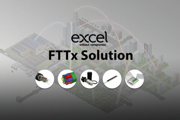 Introducing the Excel FTTx Solution – Zoom Line Networks Technology